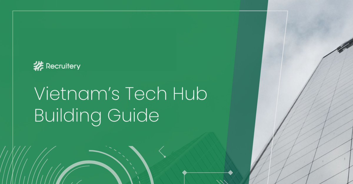 Unlocking Vietnam's IT Potential: Building Your Vietnam Tech Hub Guide